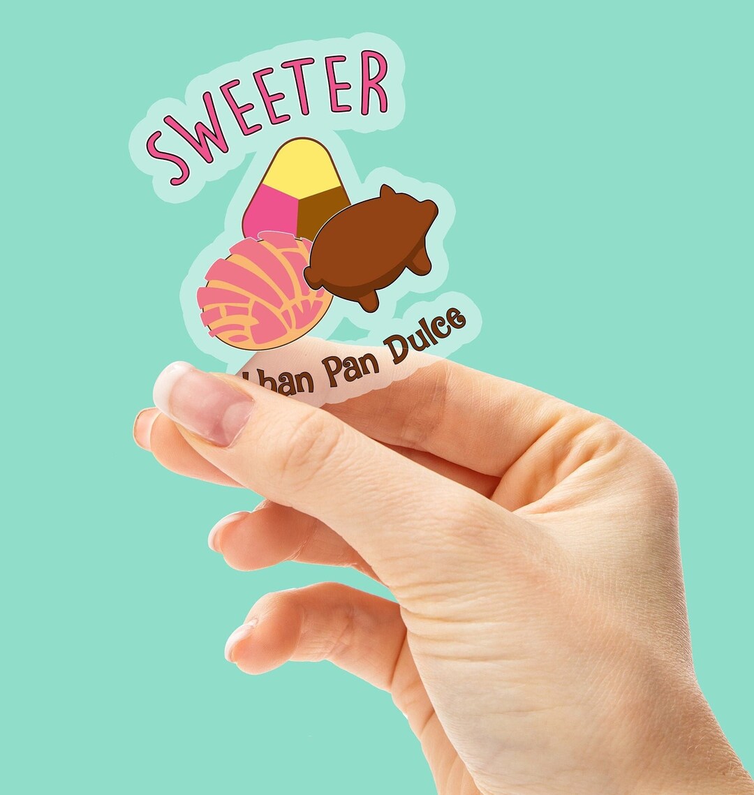 Sweeter Than Pan Dulce Sticker, Latin Sticker, Mexican Sticker, Spanish ...