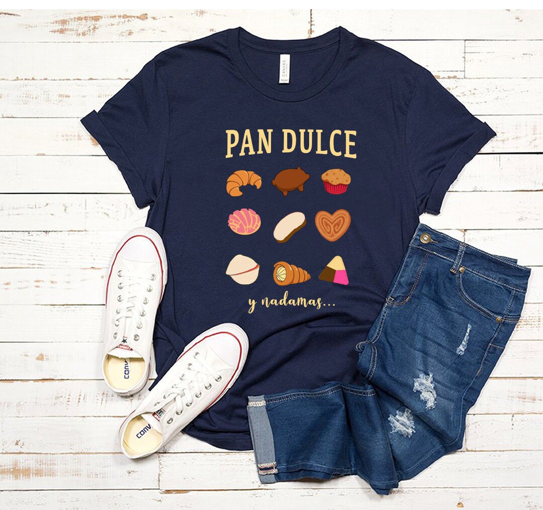 Pan Dulce Shirt, Concha Shirt, Mexican Shirt, Regalos En Español, Funny ...