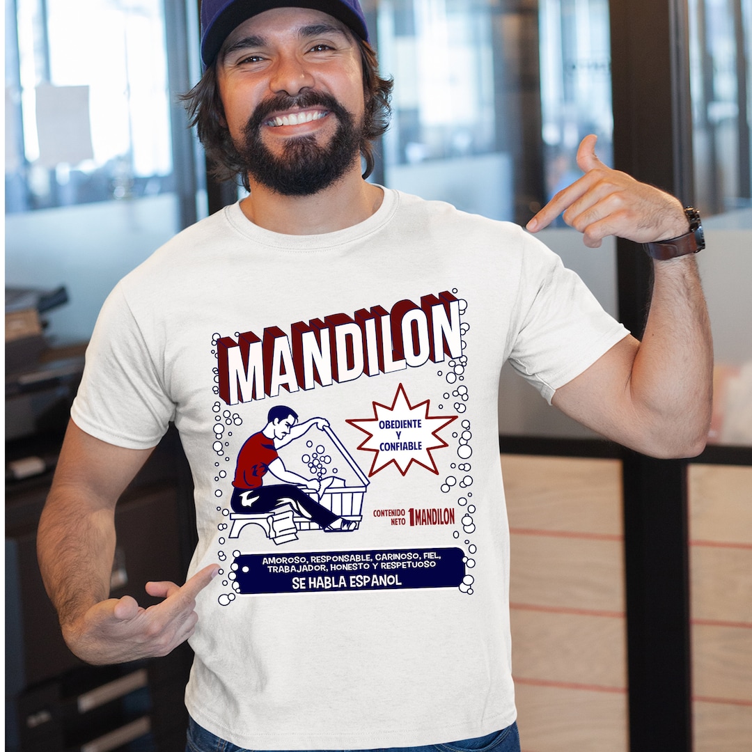 Mandilon Shirt, Funny Mexican Shirt, Mexican Shirt, Regalos En Español ...