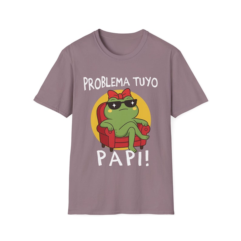 Problema Tuyo Papi Shirt T-shirt | Funny Spanish Meme Latino Tee - Etsy