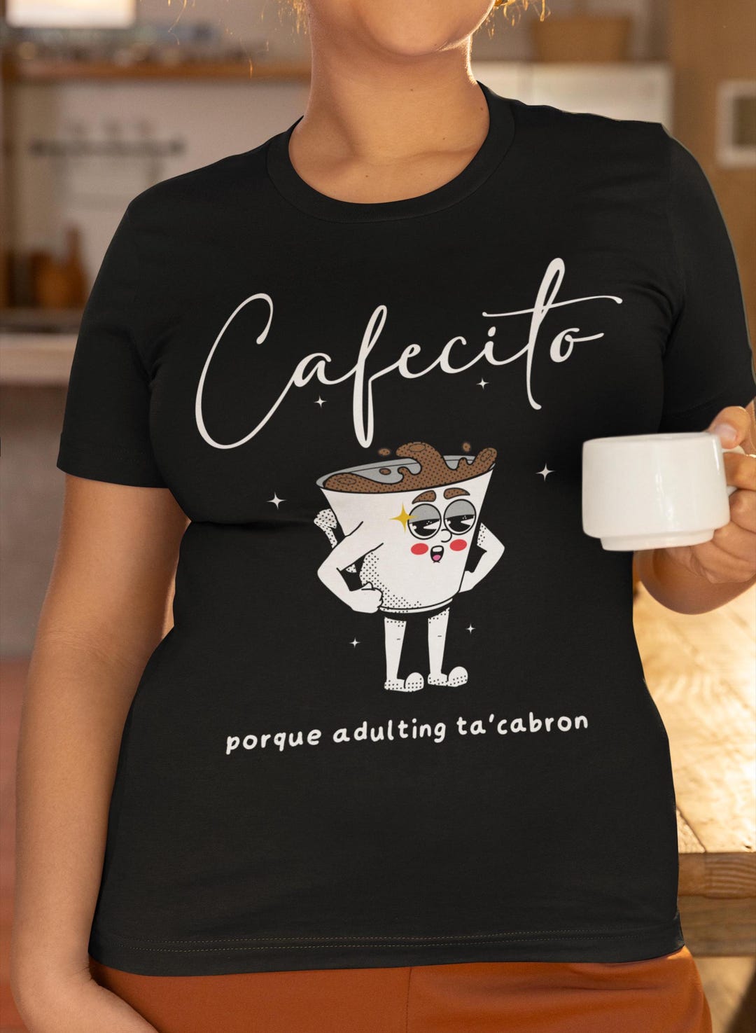 Cafecito Porque Adulting Ta'cabron Shirt, Latina Shirt, Latina Gift ...