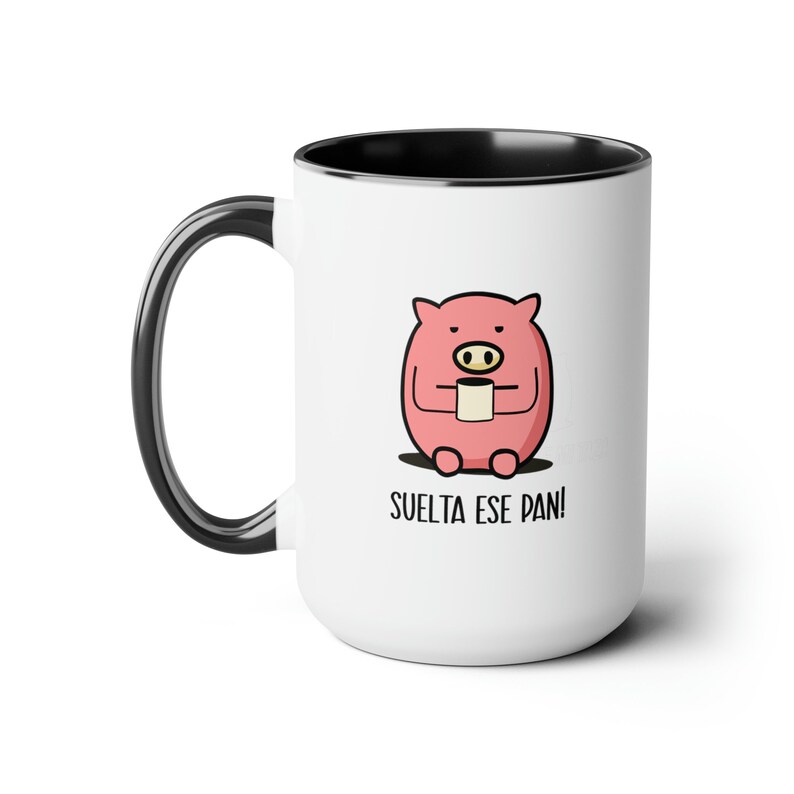 Solo Cafe, Suelta Ese Pan!, Spanish Mug, Taza En Español, Funny Spanish ...