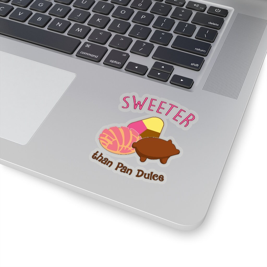 Sweeter Than Pan Dulce Sticker Latin Sticker Mexican - Etsy