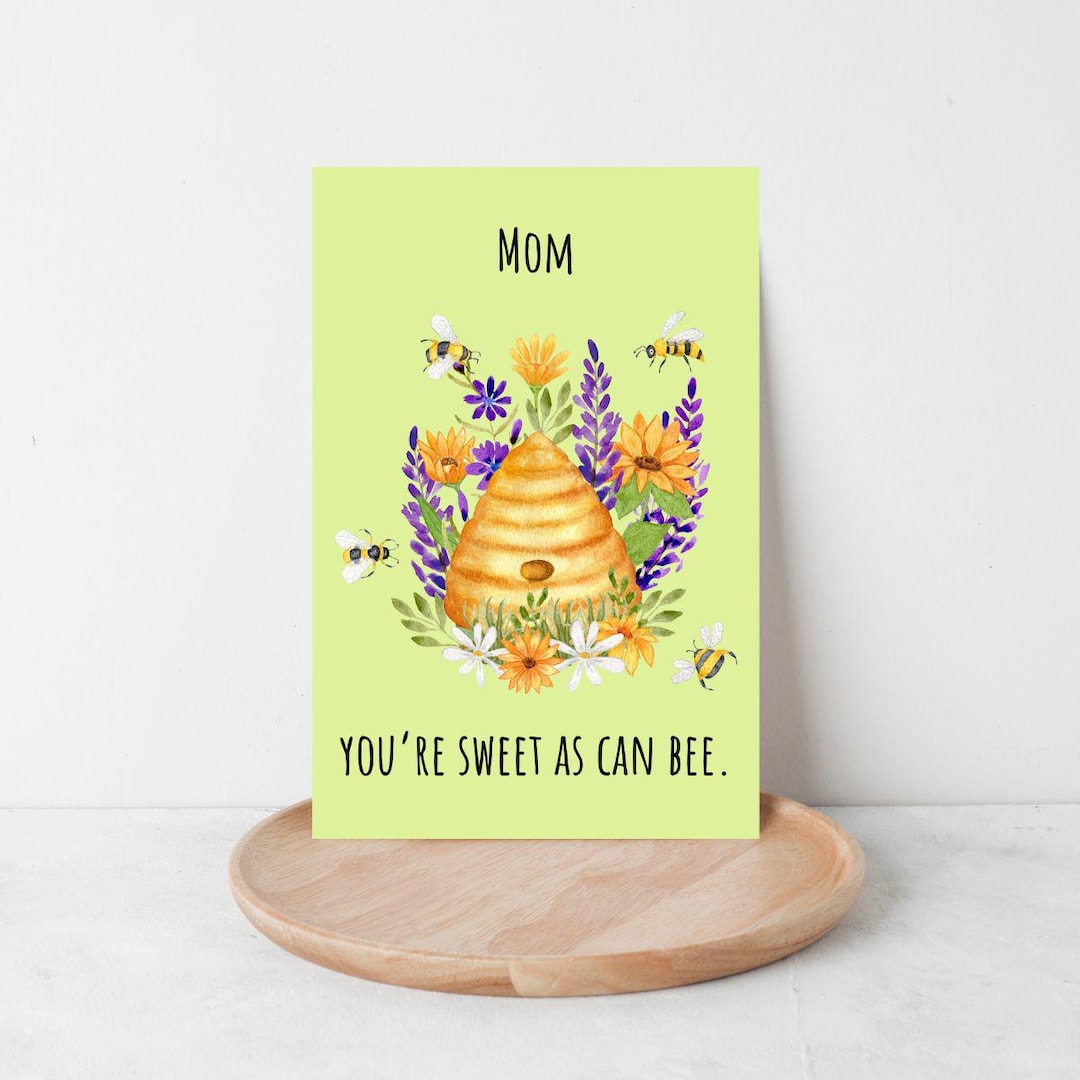 Sweet as Can Bee Mother’s Day Card, Funny & Punny Card With Beehive ...
