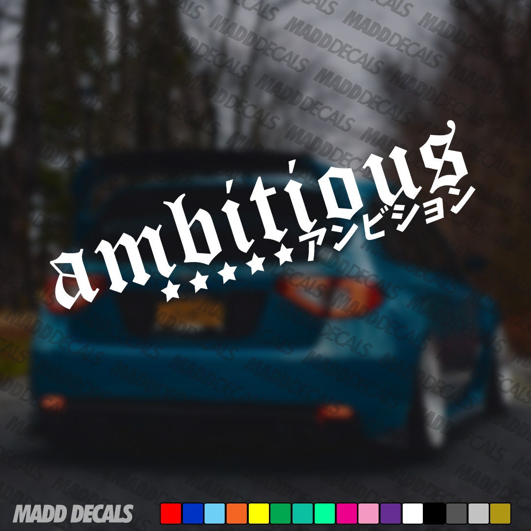 AMBITIOUS Car Decal Banner Windshield Window Sticker JDM Japan Inspired ...