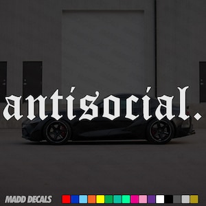 Antisocial Decal Windshield Banner Sticker JDM Sad Boyz Car Window ...