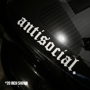 Antisocial Decal Windshield Banner Sticker JDM Sad Boyz Car Window ...