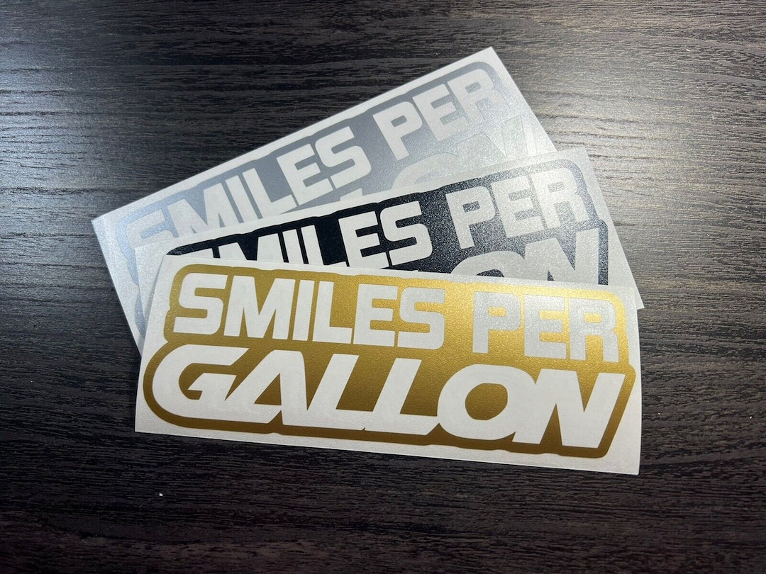 Smiles per Gallon Decal Sticker | Sports Car Race Car Stickers Funny ...