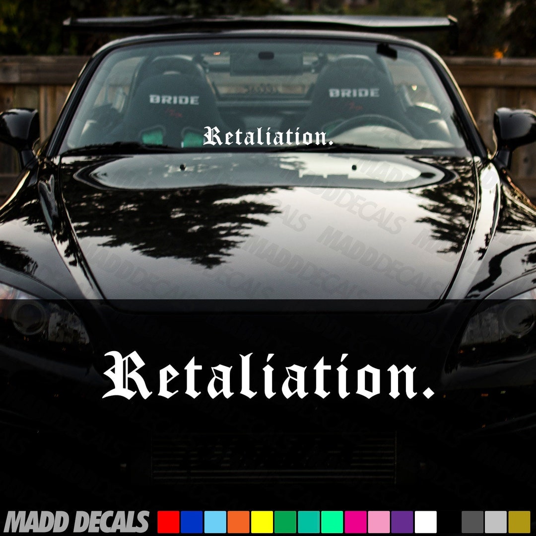 Retaliation Decal Windshield Banner Sticker JDM Sad Boyz Car Window ...