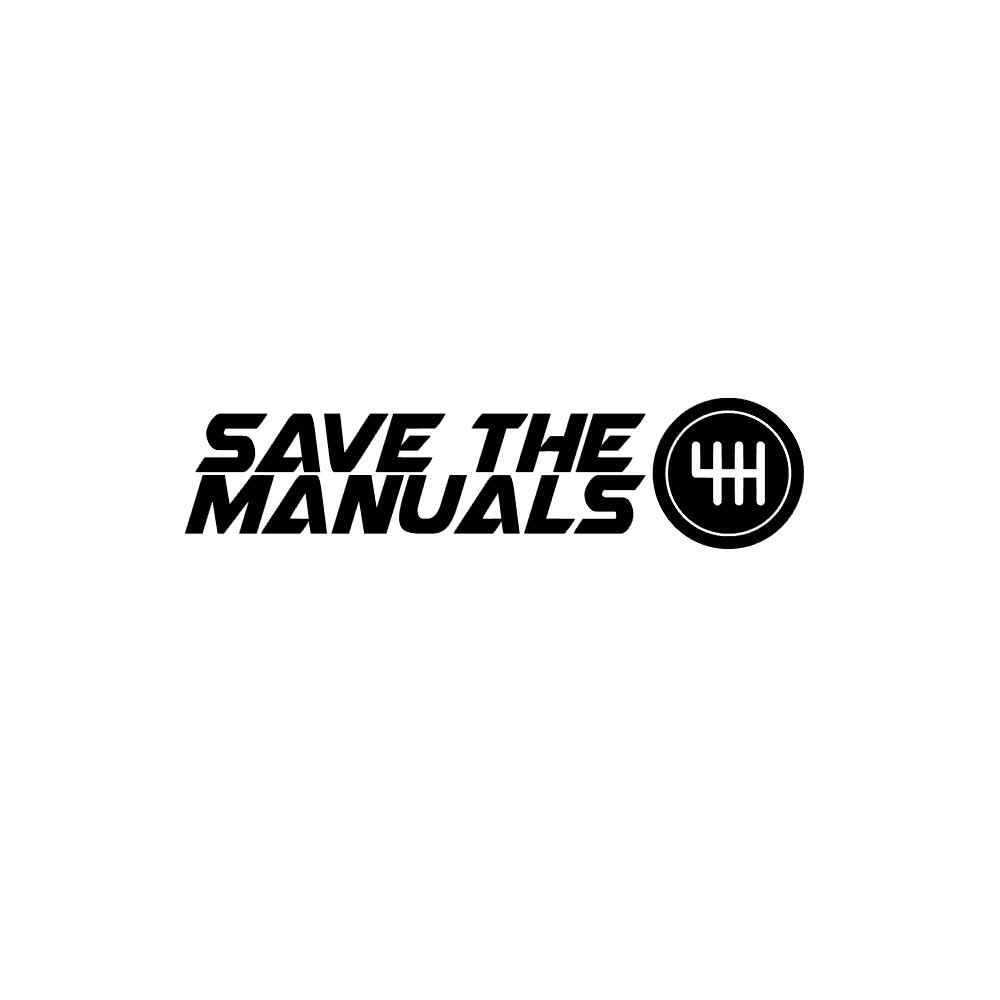 Save the Manuals Decal Sticker Vinyl Die Cut Car Enthusiast 6 Speed ...