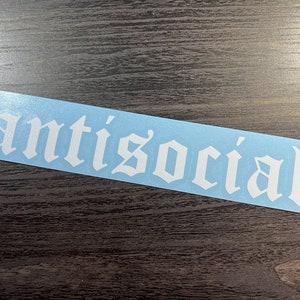 Antisocial Decal Windshield Banner Sticker JDM Sad Boyz Car Window ...