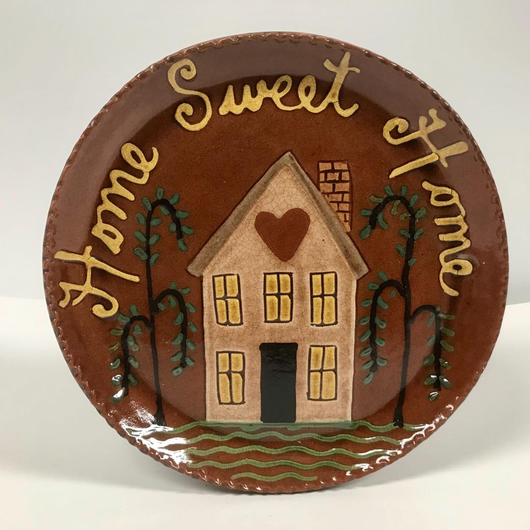 Smith Redware - Handcrafted Slab Plate - Folk Art, Home Sweet Home ...