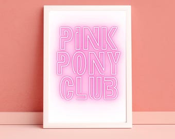 Pink Pony Club Inspired Print | Retro Neon Wall Art | Chappell Roan ...