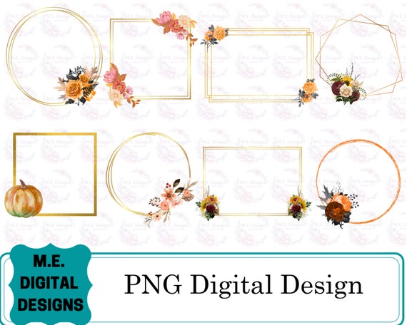 Fall Floral Frames PNG Digital Frames PNG Gold and | Etsy