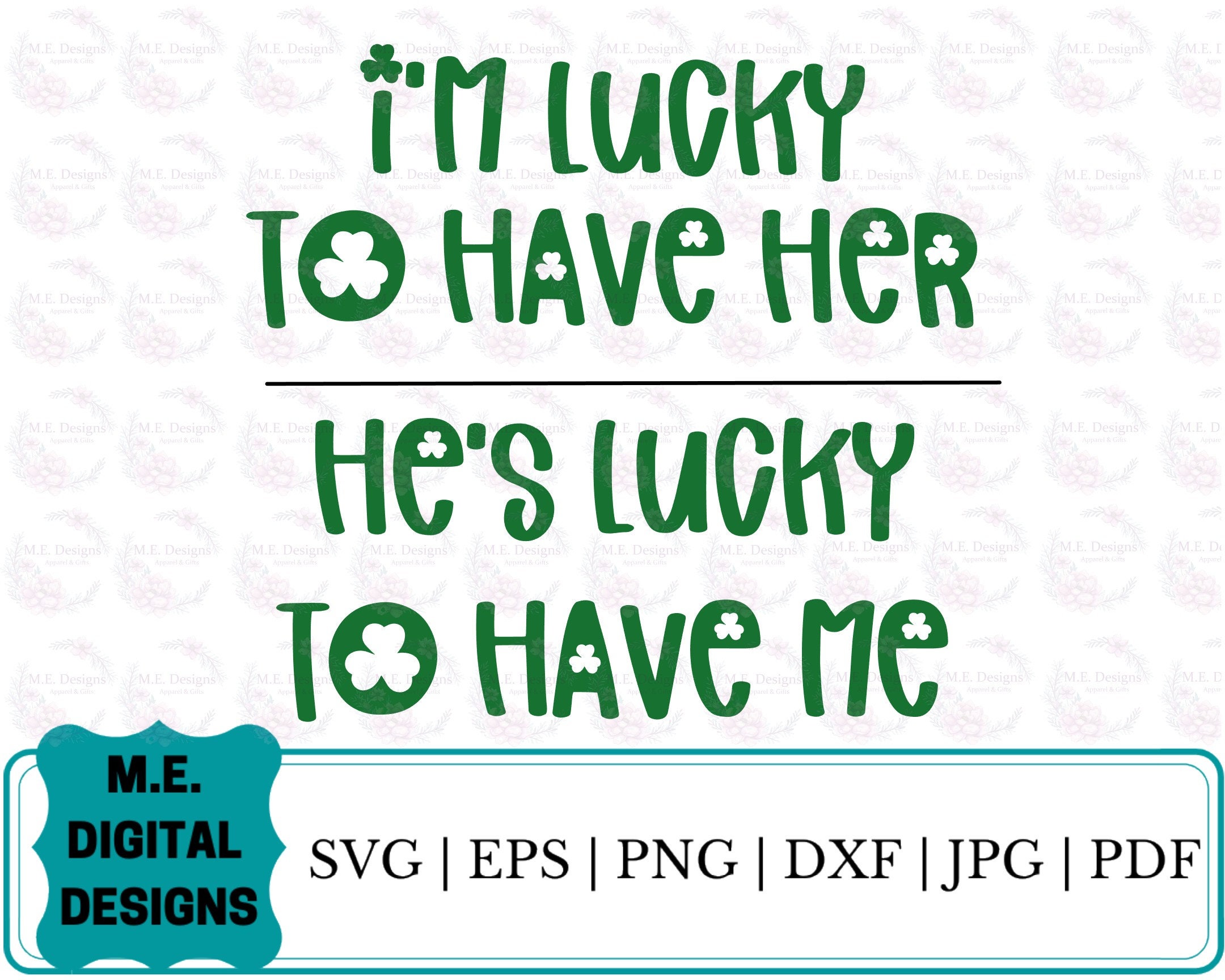 I'm Lucky to Have Her He's Lucky to Have Me His - Etsy UK