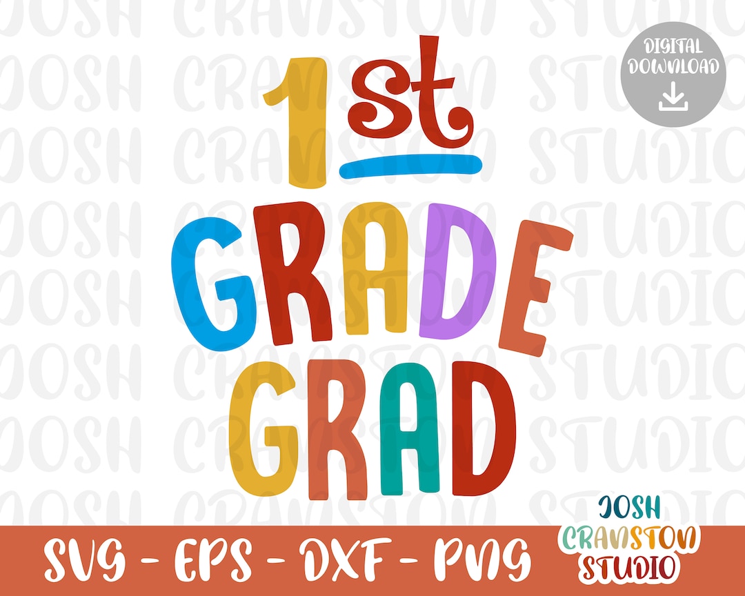 1st Grade Grad Svg First Grade Svg School Tshirt School - Etsy Ireland