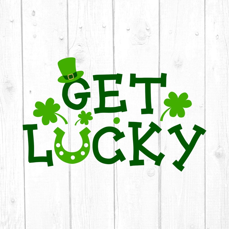 Get Lucky Svg St Patricks Day Happy St Patricks Day Svg Etsy