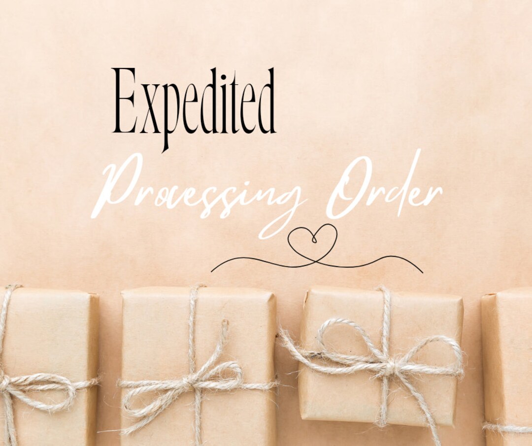 Rush Order Expedited, 1 Day Processing Order, Fast Shipping, Expedited Processing - Etsy