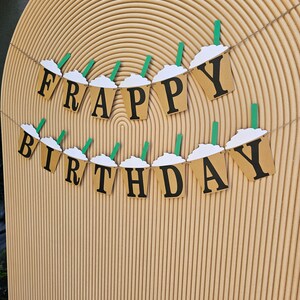 Frappy Birthday Banner | Frappe Birthday Banner | Coffee Theme ...