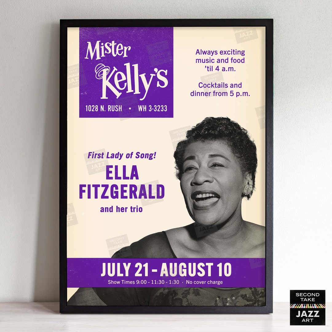 Ella Fitzgerald Jazz Poster - Live at Mister Kelly's - Chicago - 1958 ...