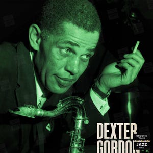 Dexter Gordon Jazz Poster - Live at Jazzhus Montmartre - 1967 (green ...