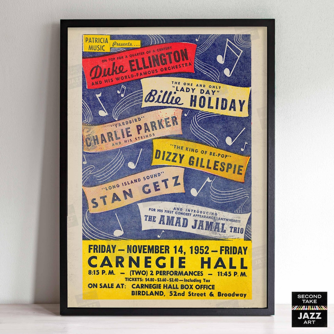 Duke Ellington - Billie Holiday - Charlie Parker Jazz Poster - Carnegie ...