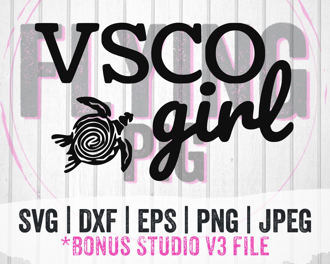 VSCO Girl Vsco Girl Svg Vsco Cut File Svg VSCO VSCO - Etsy Hong Kong