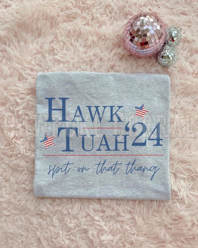 Hawk Tuah 24 Spit on That Thang Stars Tee - Etsy