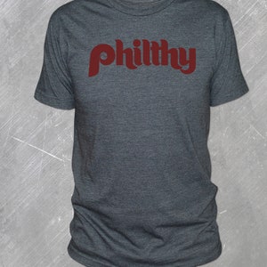 Philadelphia / Phillies / Philthy Shirt - Etsy
