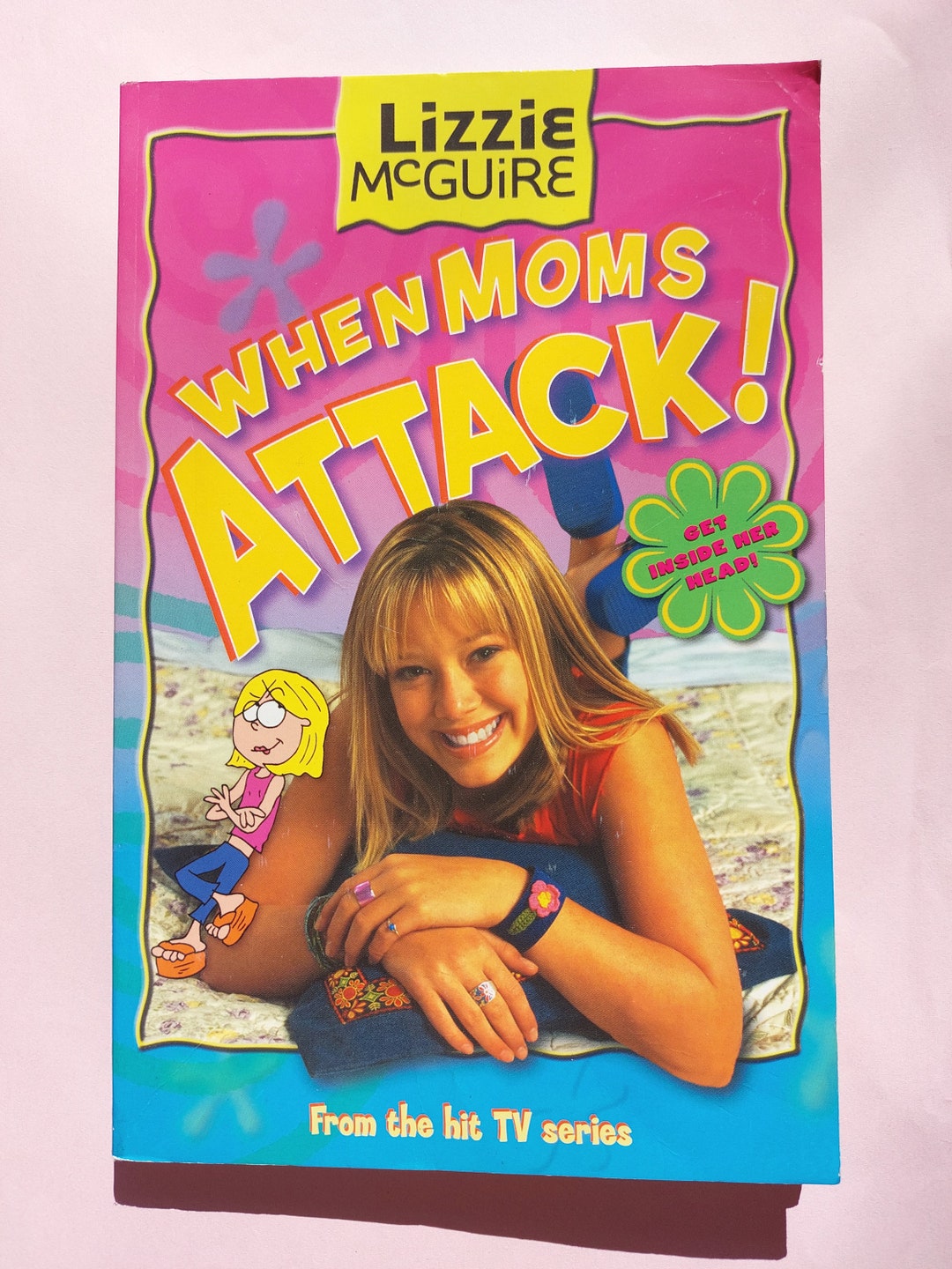 Lizzie Mcguire When Mom's Attack 2002 Y2K Children's Book Nostalgic 90s ...
