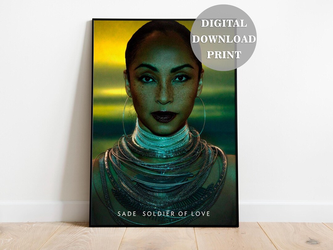 Sade Adu Digital Download Poster Soldier of Love Music Instant Download ...