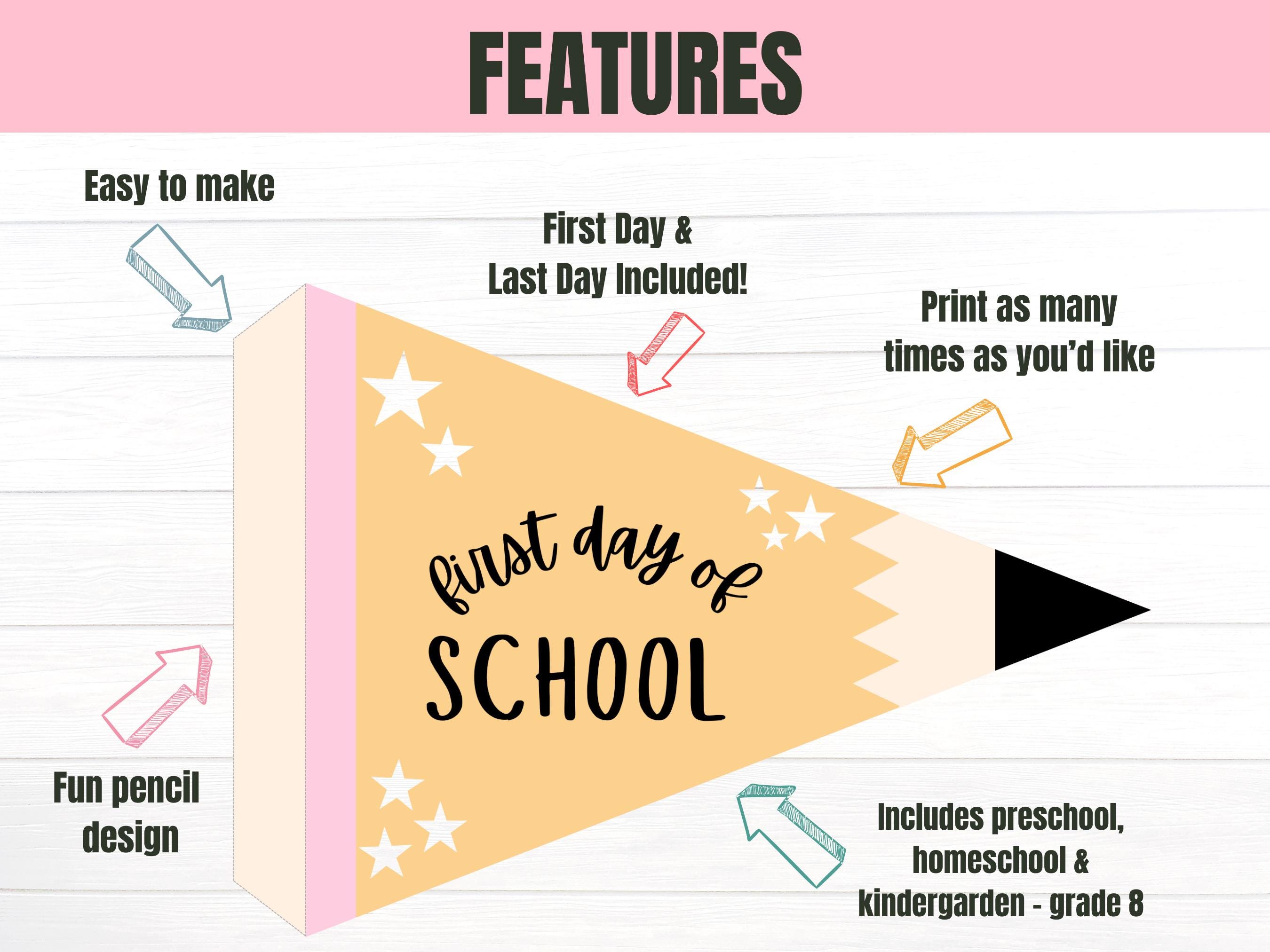 Printable First Day of School Flag Printable Last Day of School Flag ...