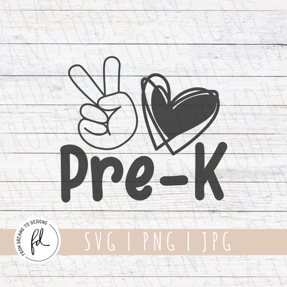 Peace Love Svg Hello Pre K Svg Back to School Svg Pre K | Etsy