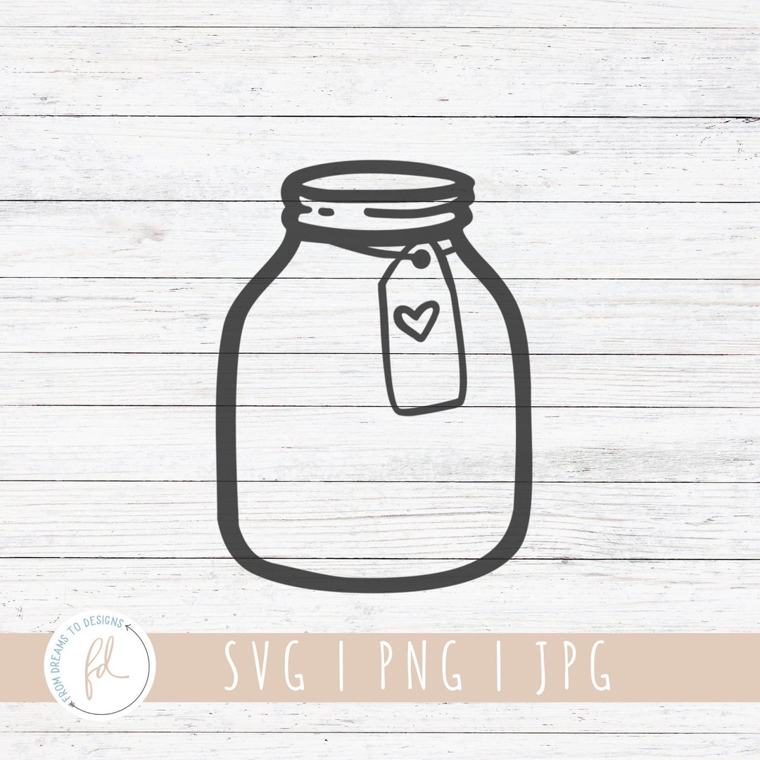 Mason Jar Svg - Valentines Jar Svg - Farmhouse Valentine Svg - Love Svg ...