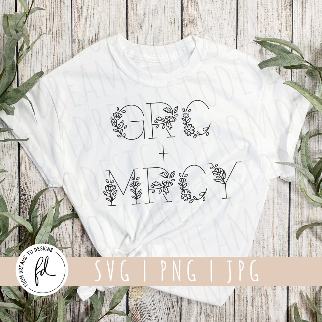 Grace and Mercy Svg Worship Svg Faith Svg Christian - Etsy