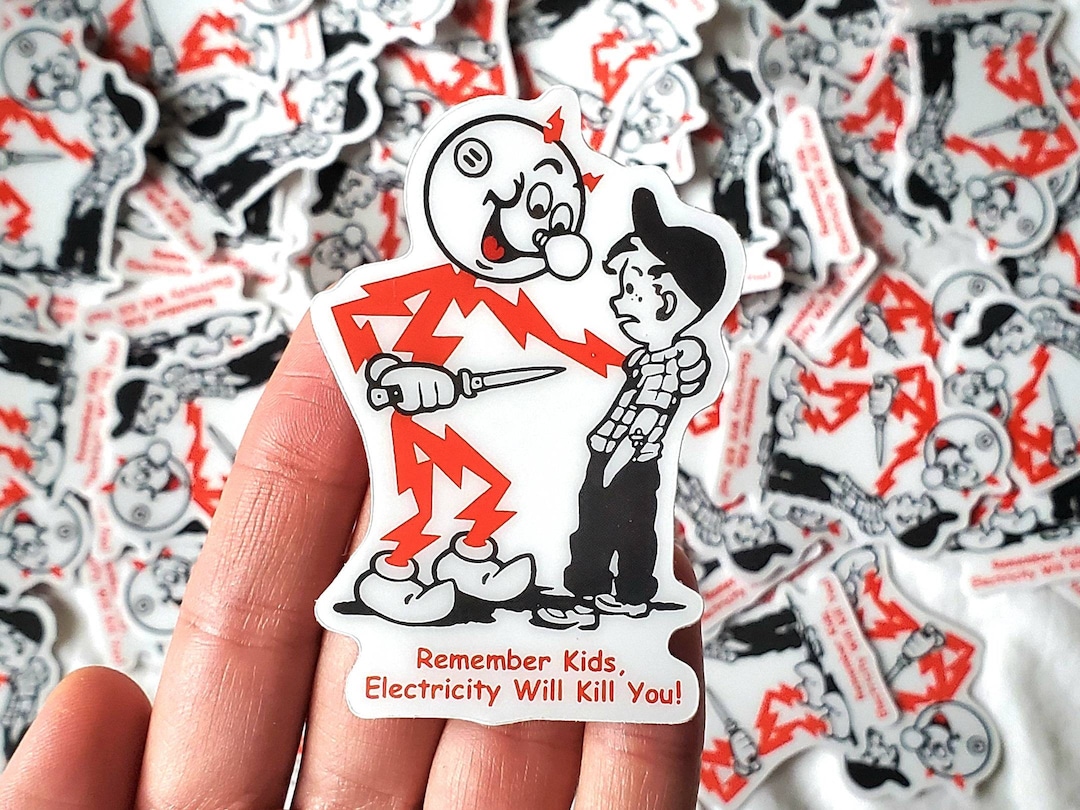 Reddy Kilowatt Sticker, Remember Kids, Electricity Will Kill You! Hard ...