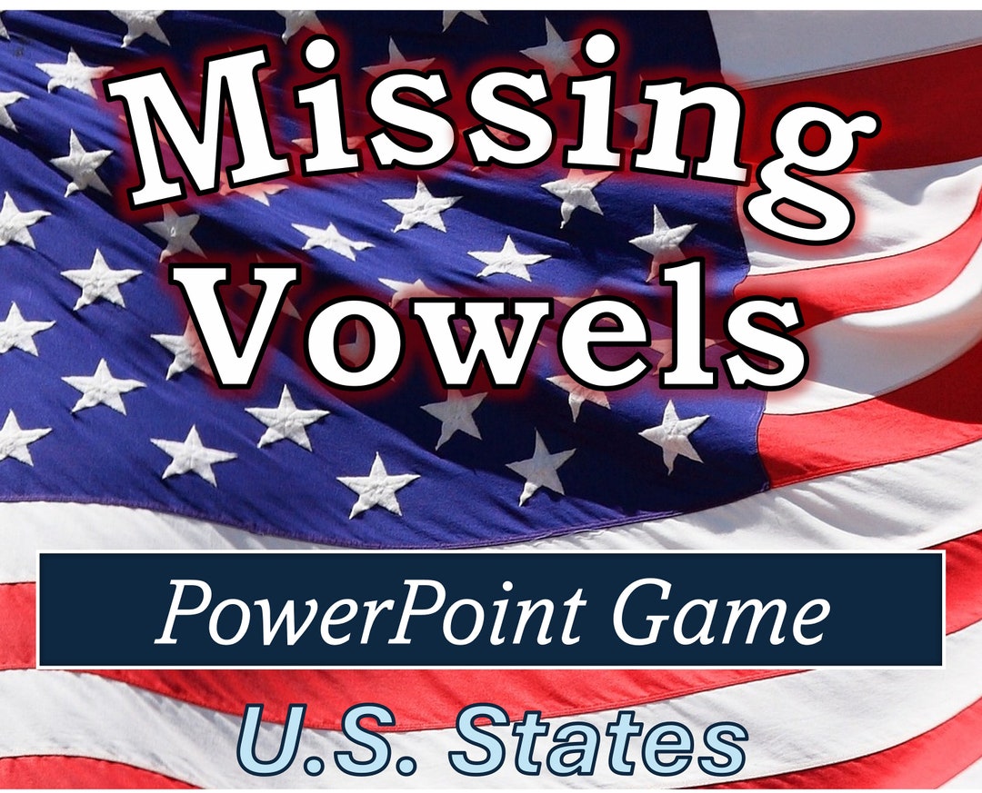 Missing Vowels: States - Powerpoint Game - Fun Virtual Games for Fun ...
