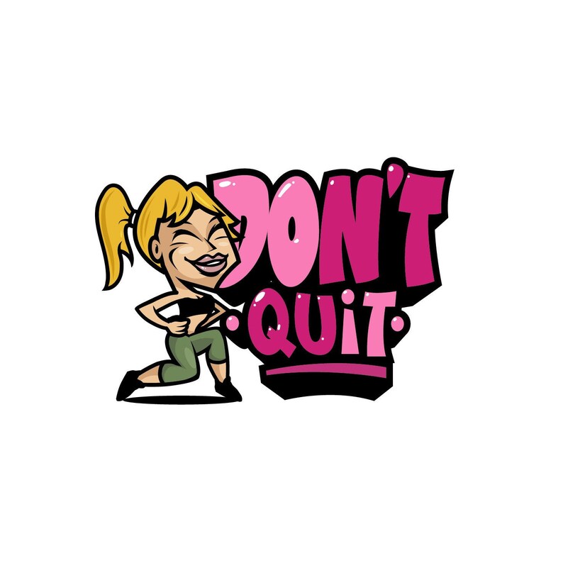Don't Quit Logotype Character Design Gym Graphic Svg - Etsy