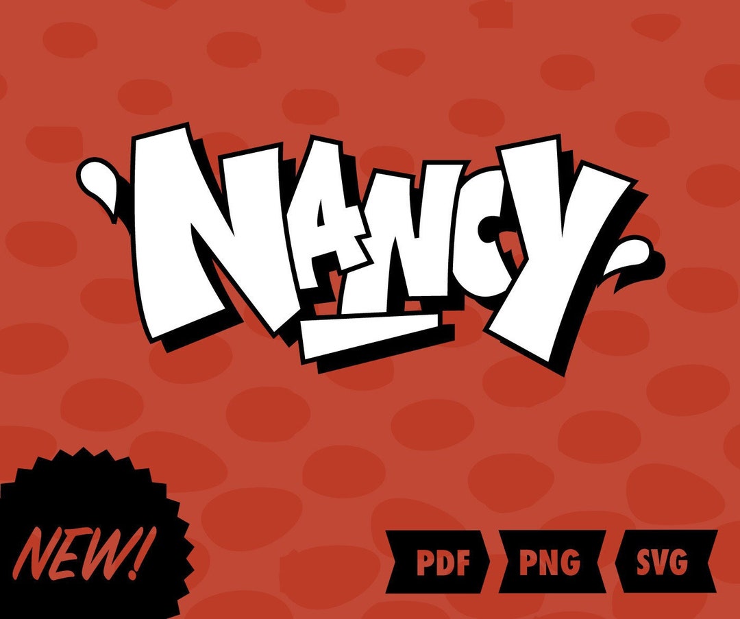 Nancy Vector Sticker Graffiti Style Graphic to Download Gift Unique ...