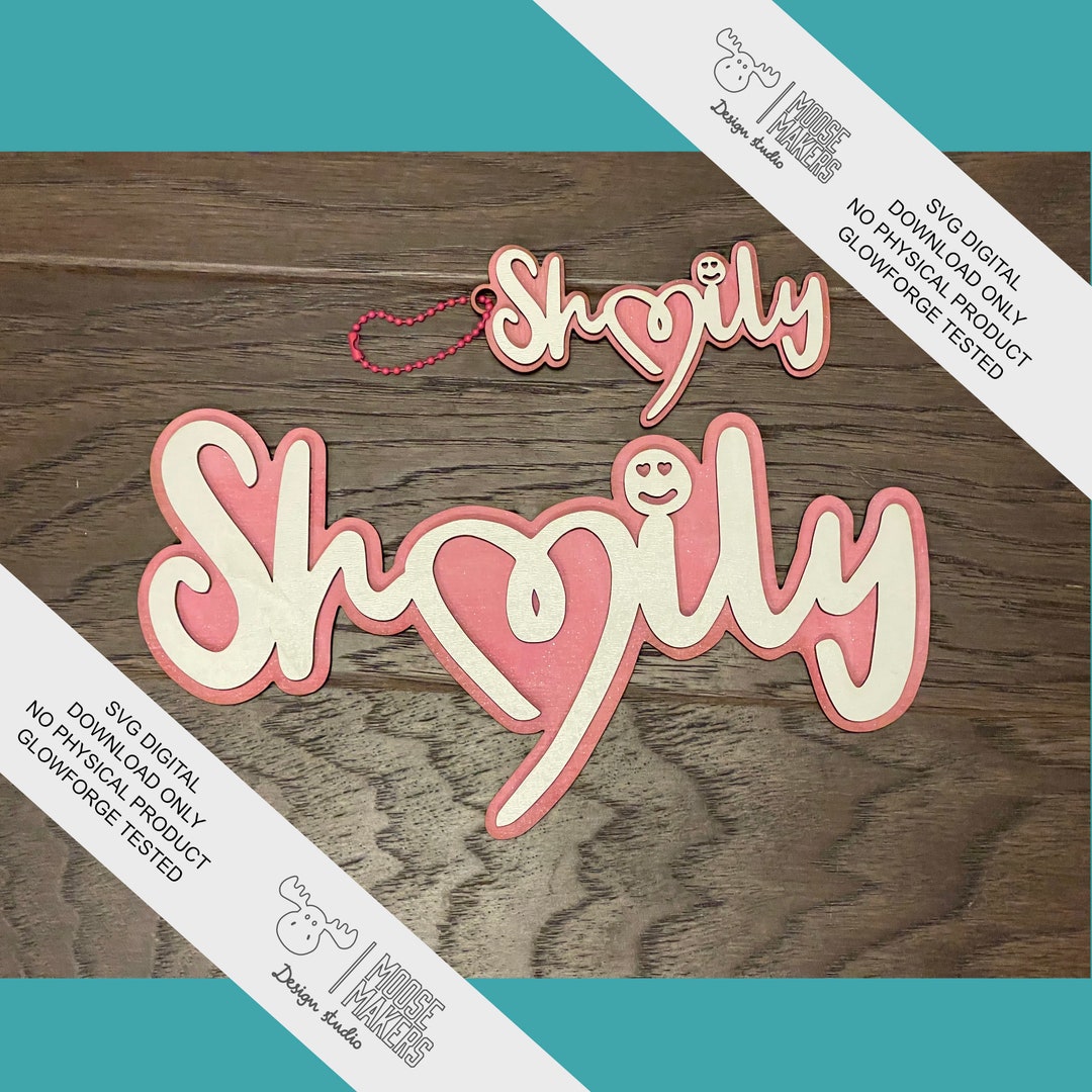 Shmily Digital Download Shmily Wall Sign and Keychain SVG File in 2 ...