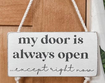 Open Door Except Office Sign - Etsy