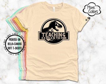 Teaching is A Walk in the Park Shirt Teacher Tshirt Teacher - Etsy