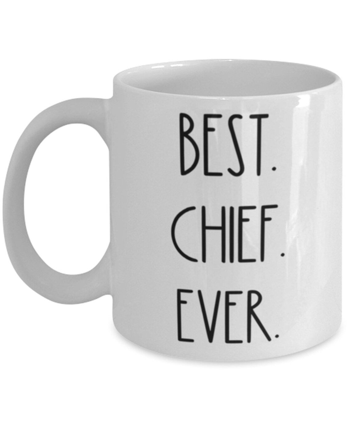 Best Chief Ever Mug Funny Chief Mug Chief Birthday Gift | Etsy