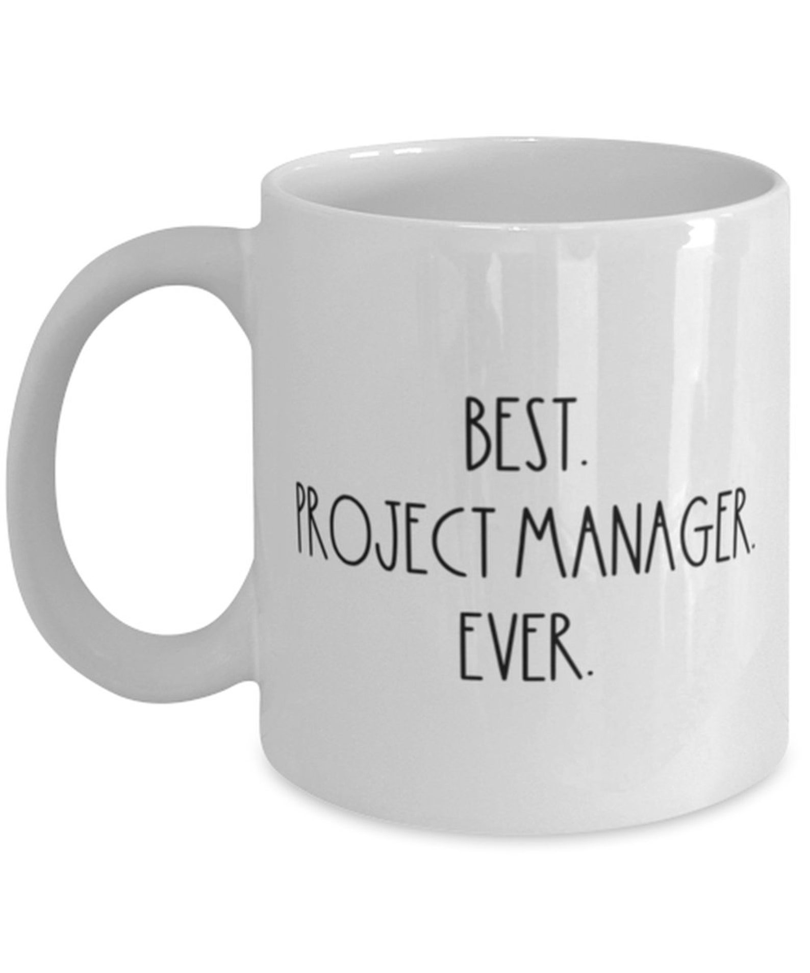 Best Project Manager Ever Mug Funny Project Manager Mug | Etsy