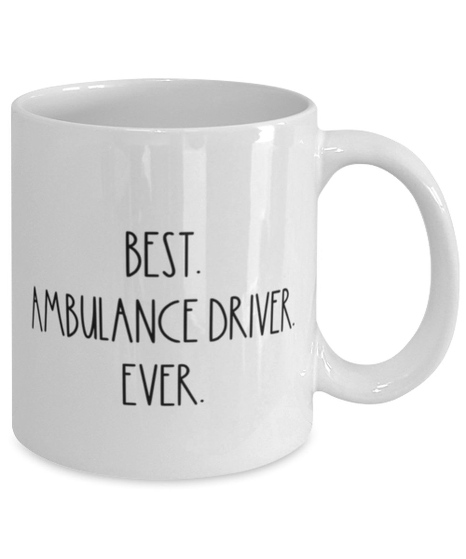 Best Ambulance Driver Ever Mug Funny Ambulance Driver Mug | Etsy
