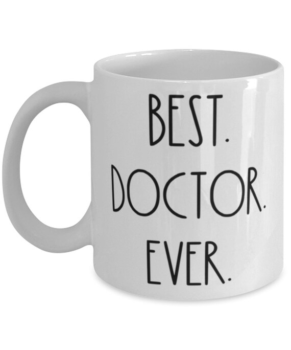Best Doctor Ever Mug Funny Doctor Mug Doctor Birthday Gift | Etsy