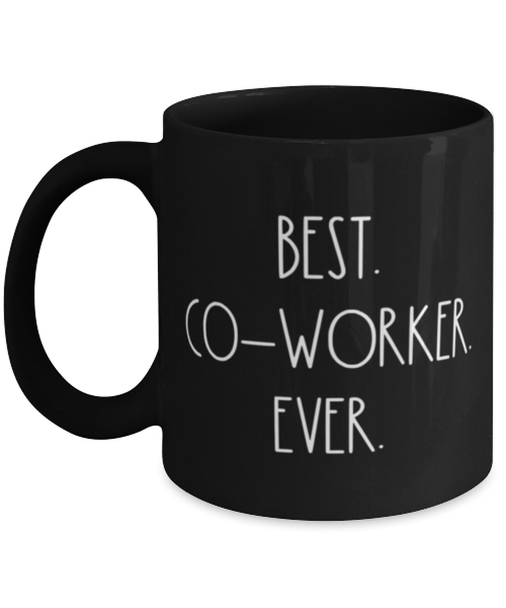 Best Co-worker Ever Black Mug Funny Co-worker Black Mug | Etsy