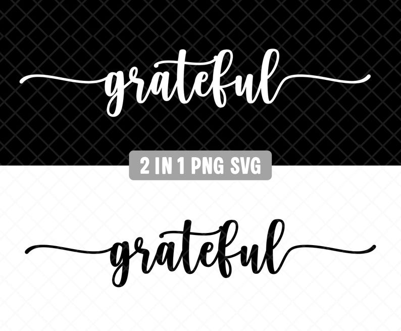 Grateful Svg Png, Grateful Clipart, Stylish Cursive Script Text ...