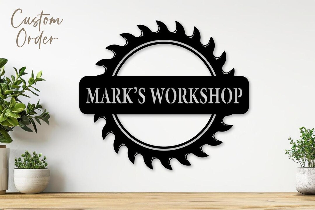 Custom Saw Workshop Name Sign Svg Png Dxf, Man Cave Sign, Garage ...