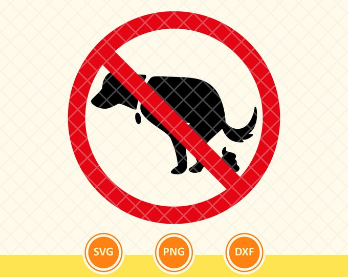 No Dog Pooping Sign SVG, No Dog Pooping Sign Clipart, Vector No Dog ...